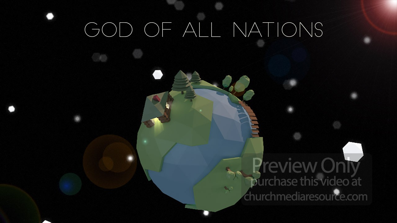 God of All Nations Screen Image - Church Media Resource
